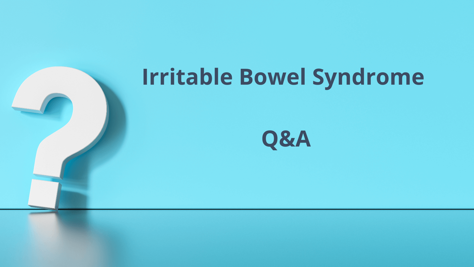 Understanding the causes and symptoms of Irritable Bowel Syndrome ...